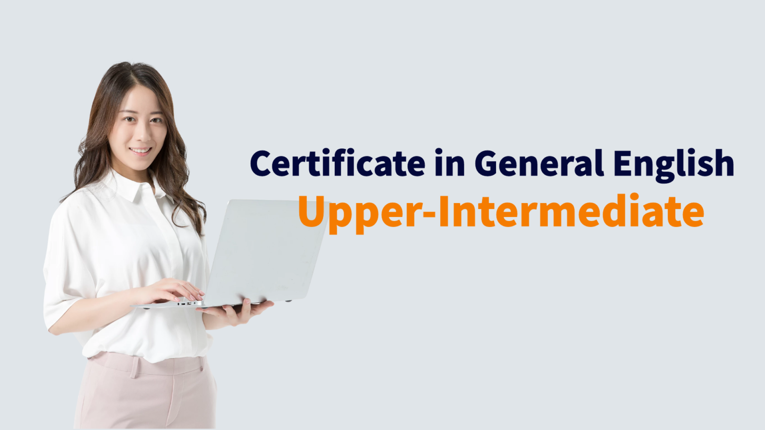 Certificate In General English (Upper-Intermediate) – Chasewells ...